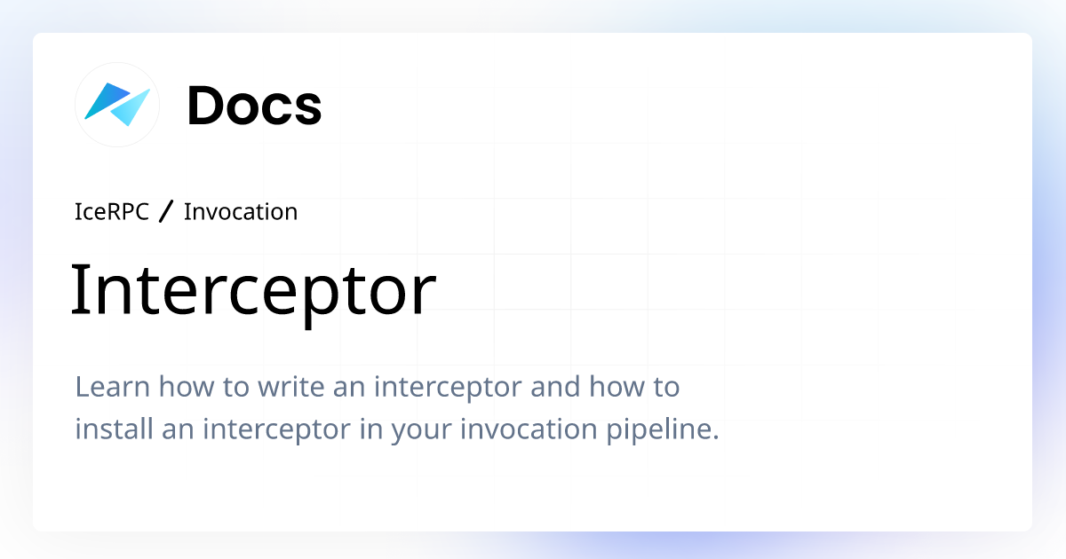 Interceptor | IceRPC Docs