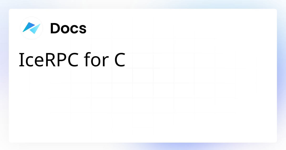 IceRPC for C# 0.4 | IceRPC Docs